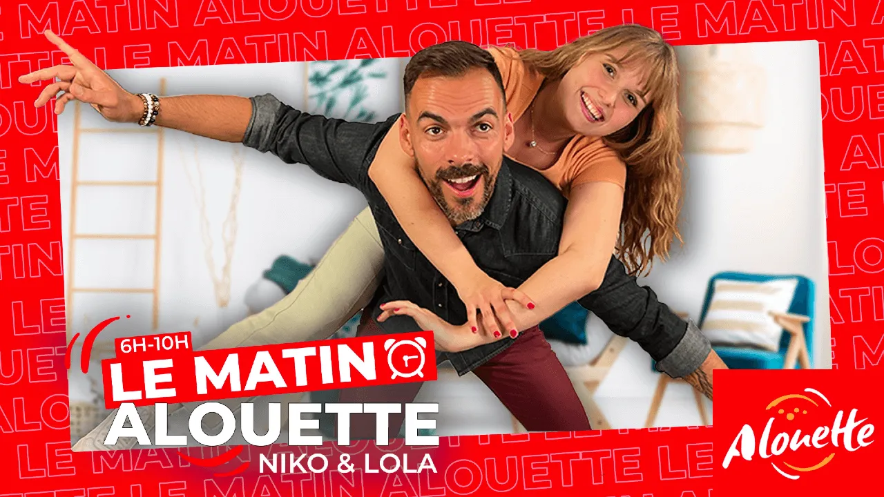 Alouette - Le Matin Alouette avec Niko & Lola