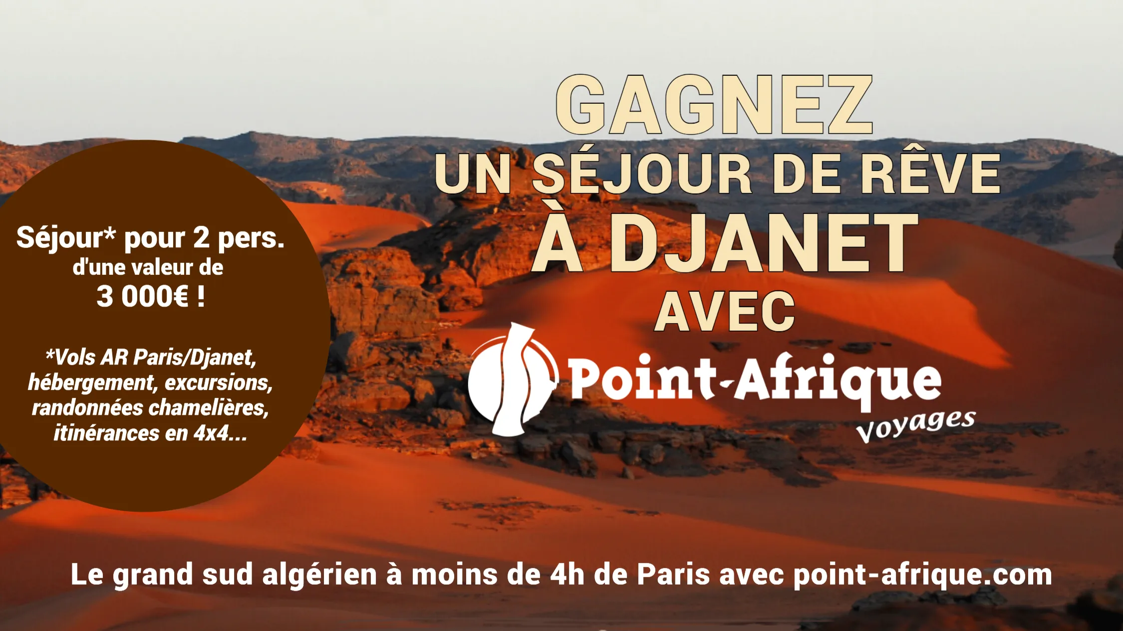 Gagnez un séjour de rêve à Djanet, dans le grand sud algérien, avec Point-Afrique Voyages