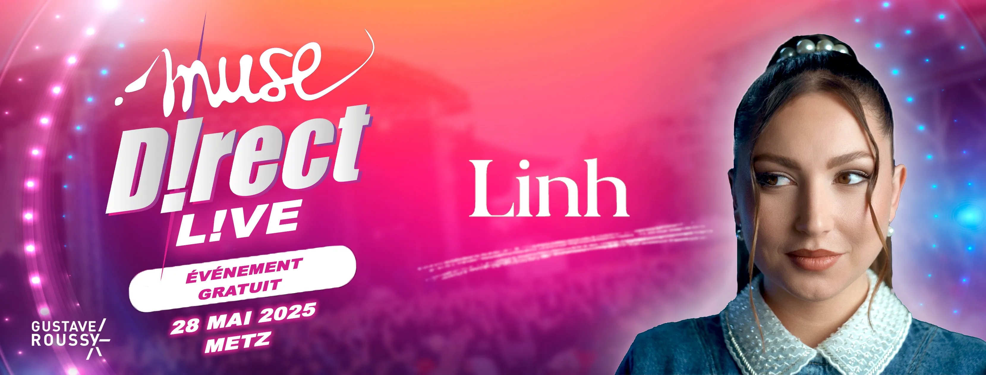 Muse D!RECT L!VE : Linh sera sur scène le 28 mai