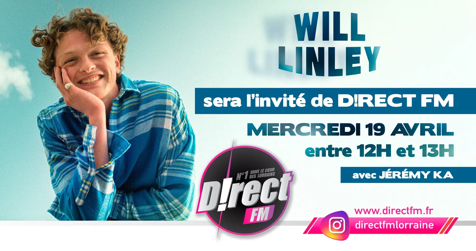 WILL LINLEY invité de JEREMY KA sur D!RECT FM