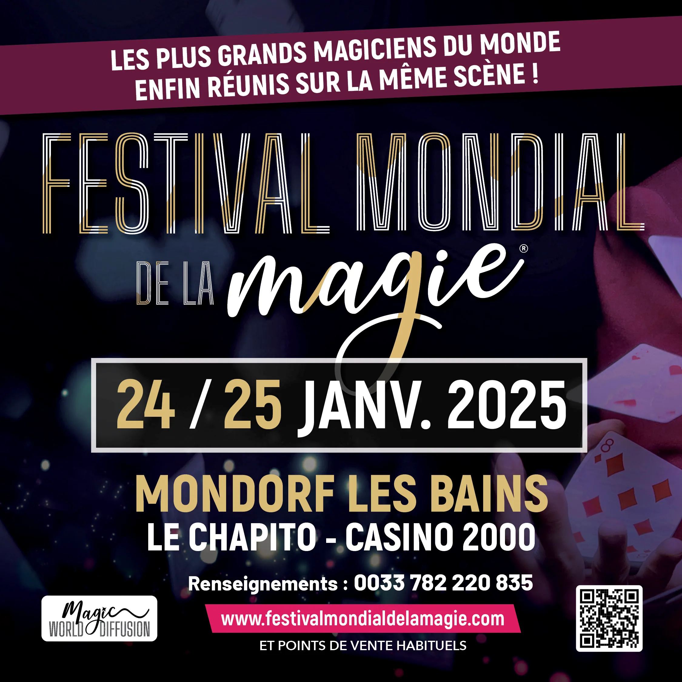 L’invité du jour : on vous dit tout sur le Festival Mondial de la Magie