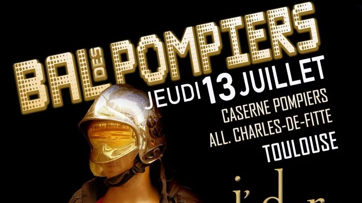 Le traditionnel "Bal des pompiers" revient ... pour mettre le feu à ...