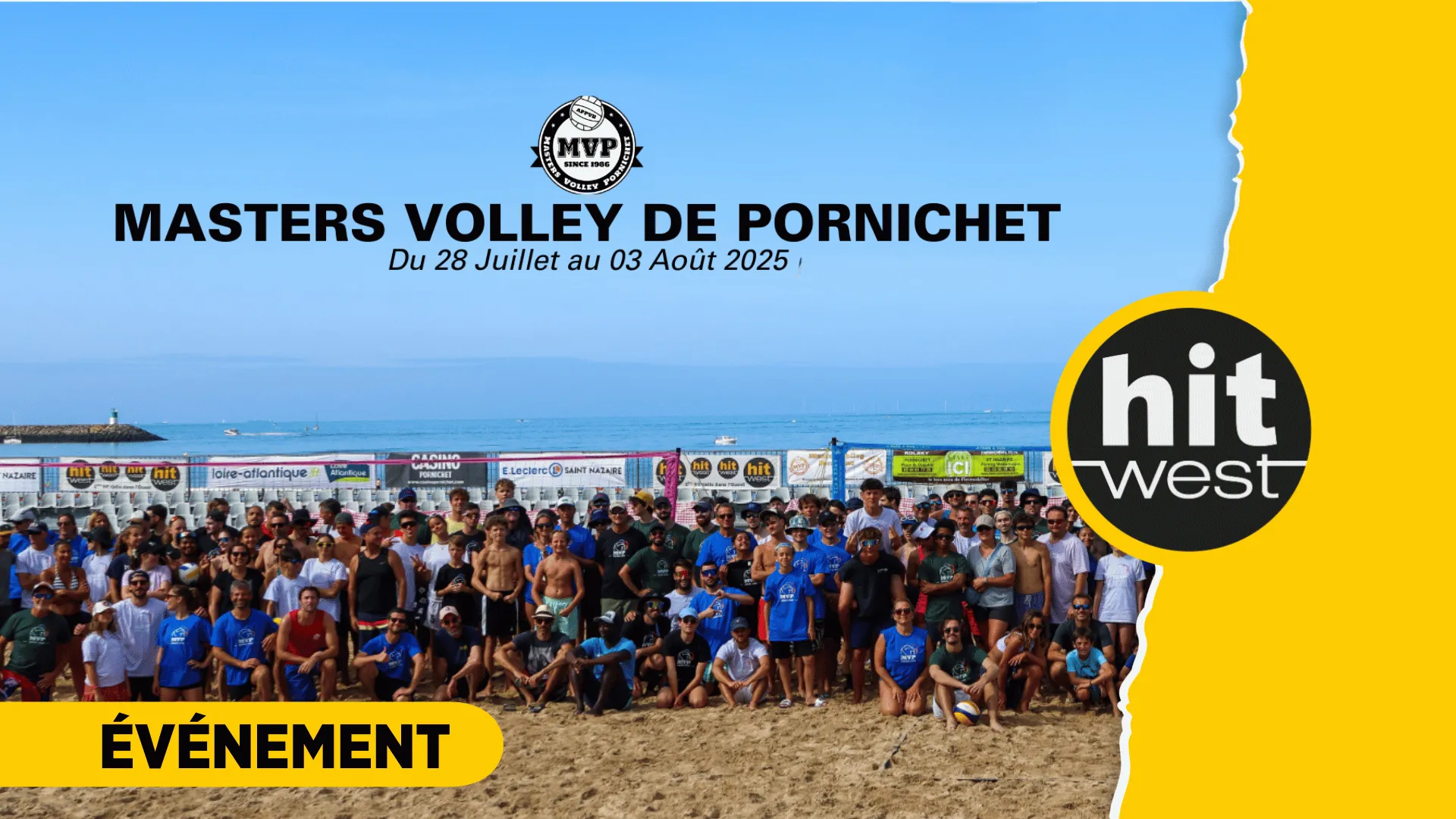 Hit West partenaire des Masters Volley Pornichet 2025 : du beach-volley, du soleil et une ...