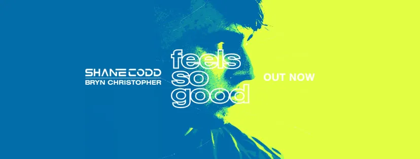 RADIO FG Tout roule encore pour Shane Codd avec 'Feels So Good'