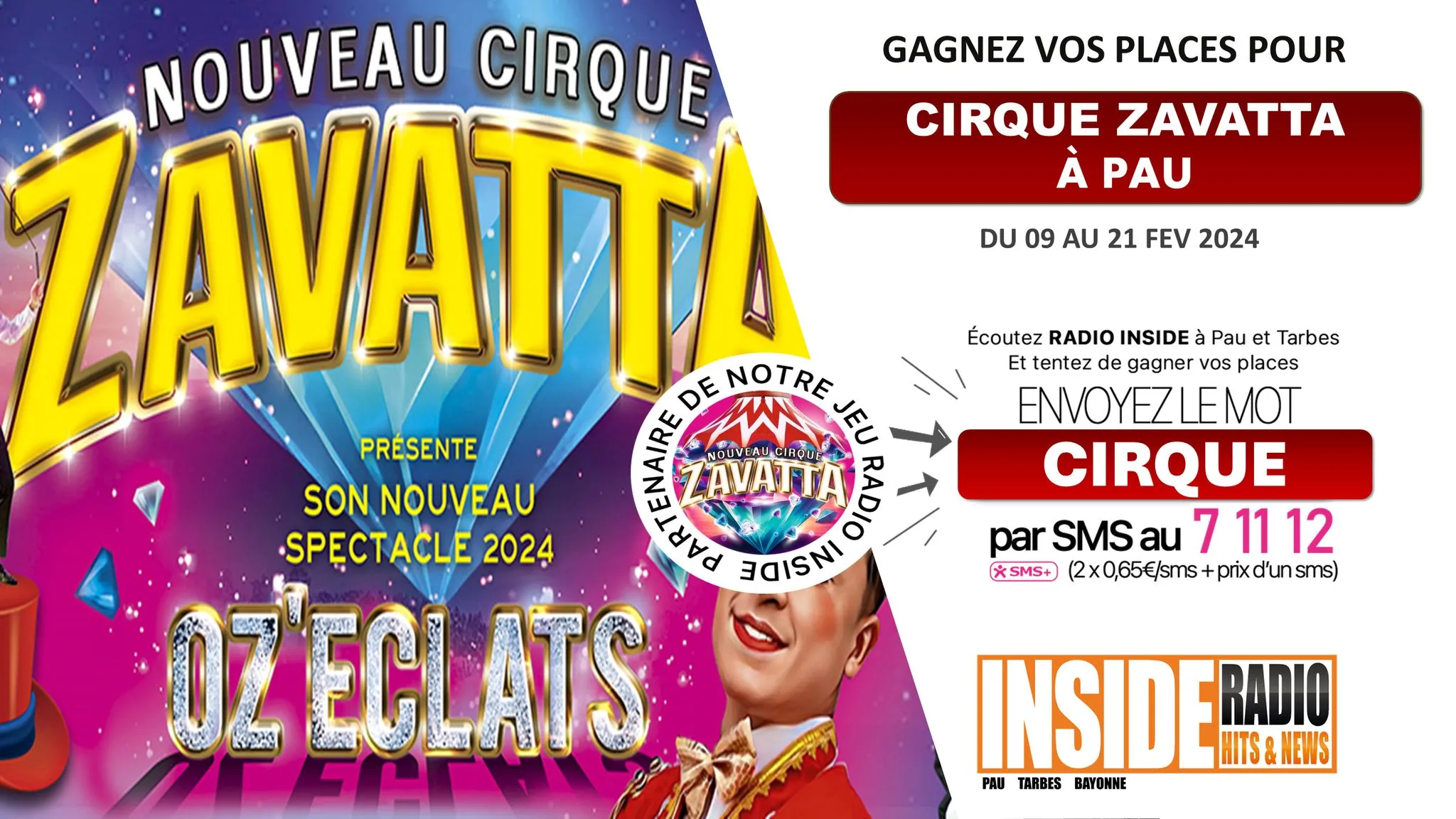 INSIDE - LISTE DES GAGNANTS DU CIRQUE ZAVATTA A PAU