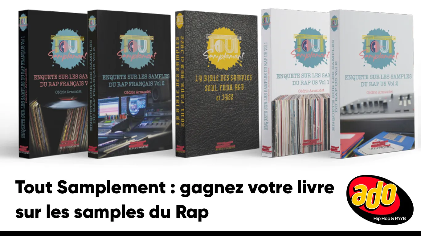 Tout Samplement : gagnez votre livre sur les samples du Rap - Ado FM