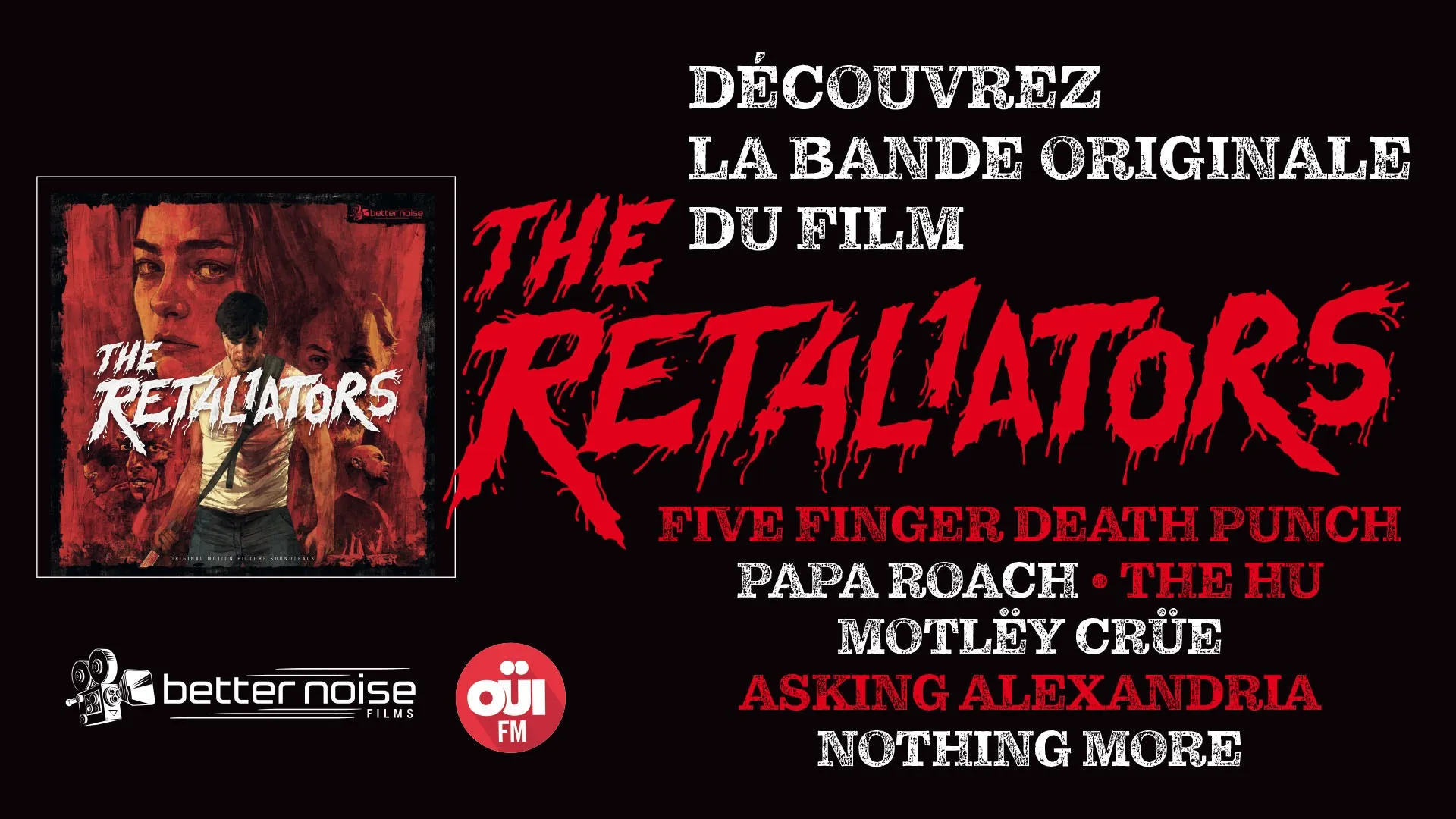 "The Retaliators" : une bande son 100% rock pour un film déjanté - OUI FM