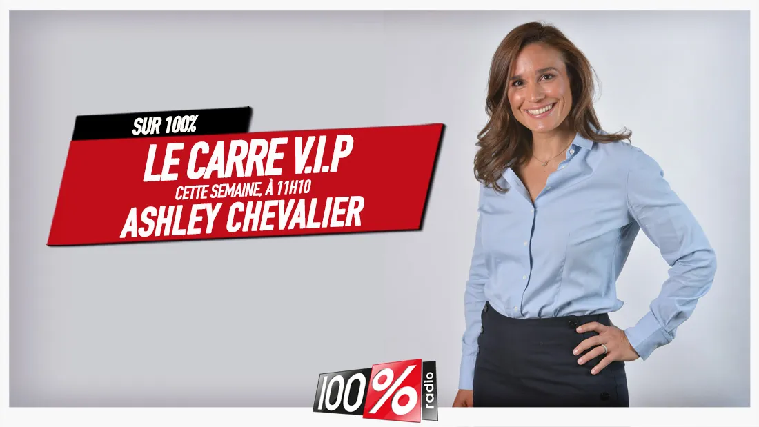 Le carré VIP de Ashley Chevalier