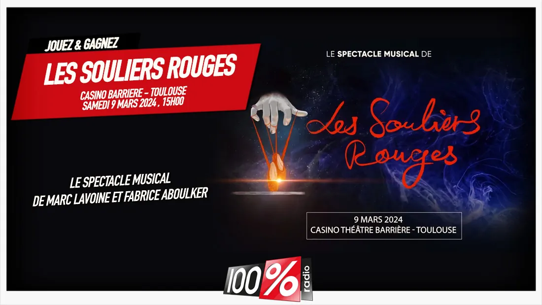 Gagnez le spectacle musical LES SOULIERS ROUGES