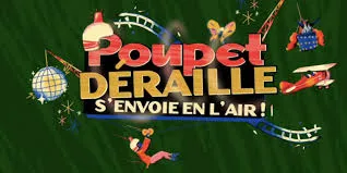 Poupet Déraille s’envole : une programmation folle et festive dévoilée - RCA