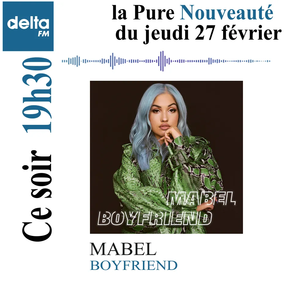 Nouveau / Mabel de retour avec Boyfriend