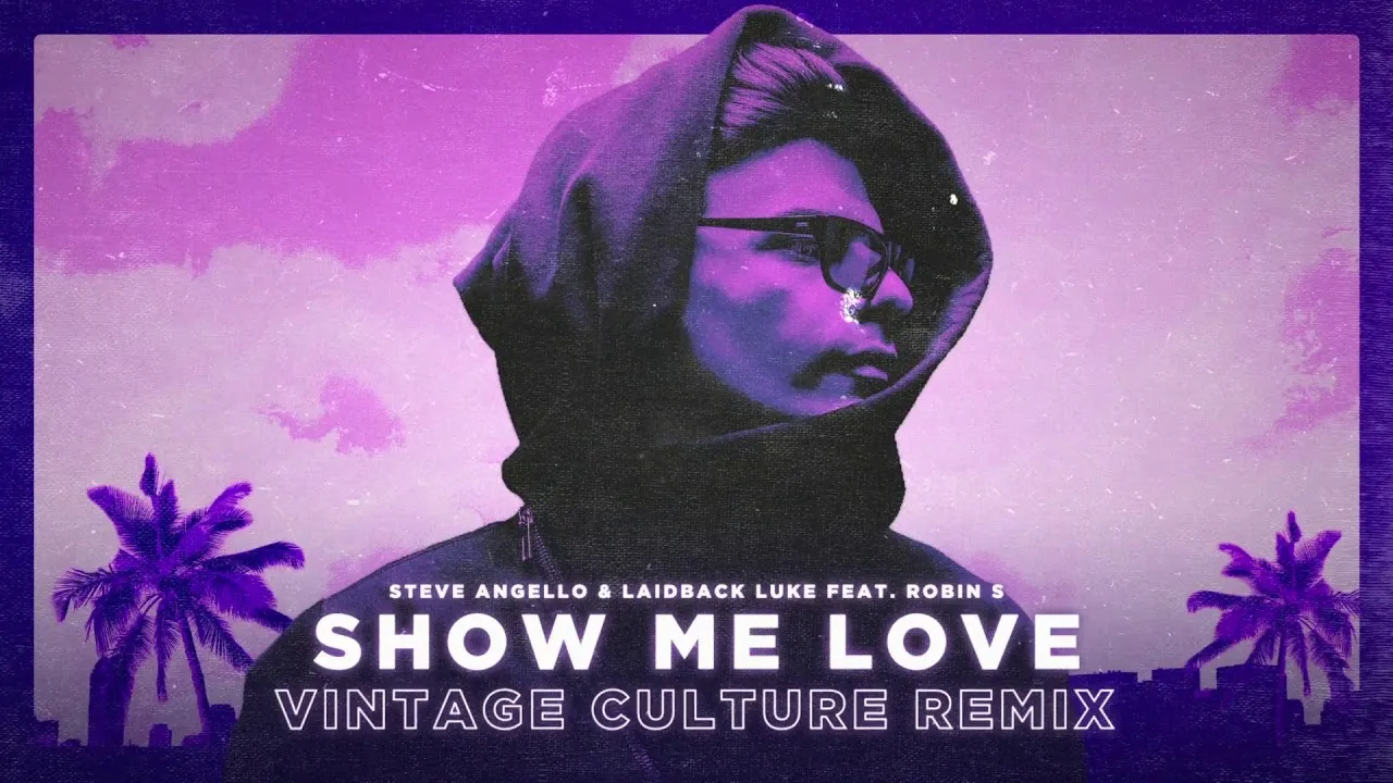 RADIO FG Coup de cœur FG : 'Show Me Love' version Vintage Culture