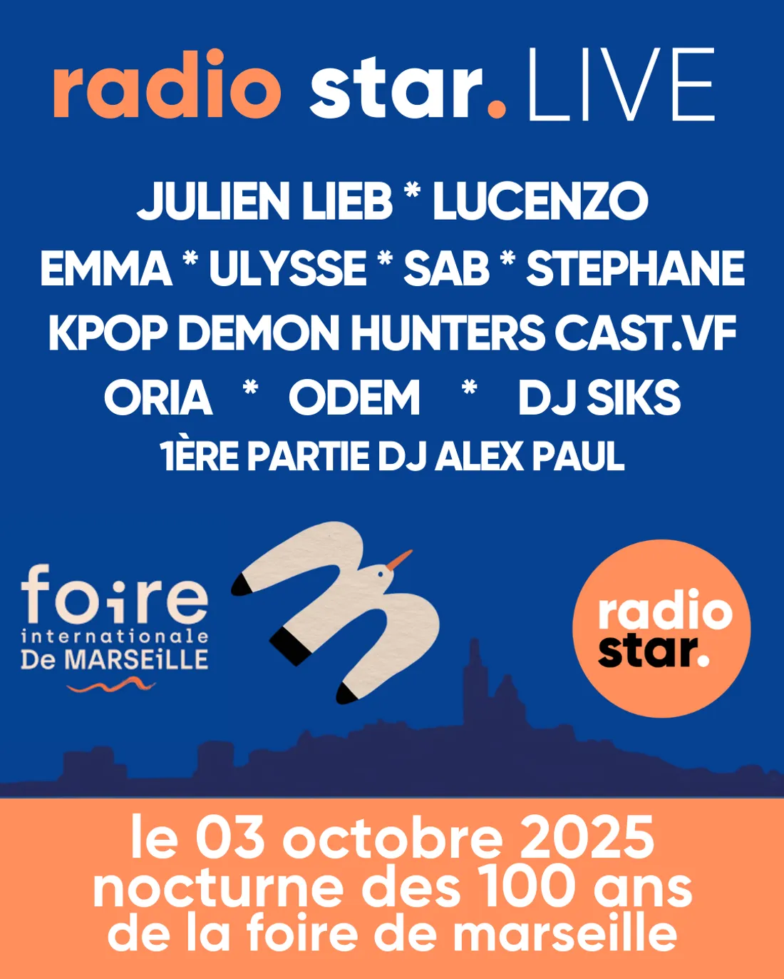 Radio Star Live spécial - 100 ans de la Foire de Marseille - RADIO STAR
