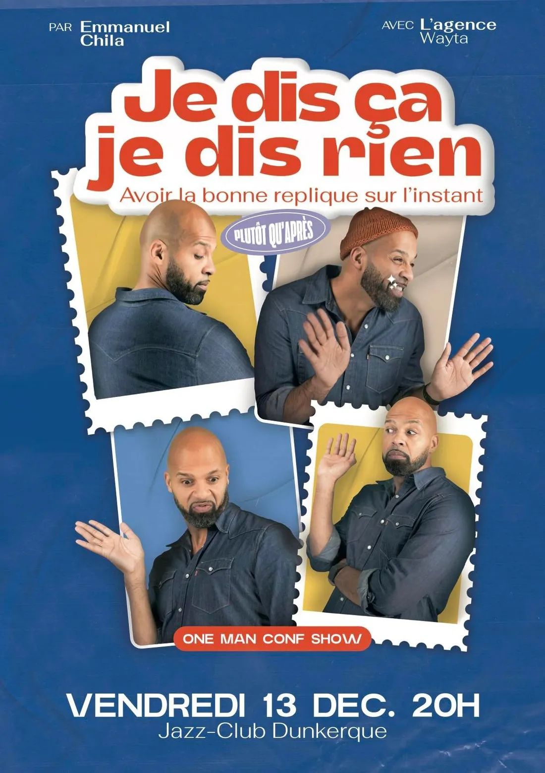 Dunkerque : Emmanuel Chila va vous faire rire (et réfléchir) avec son ...