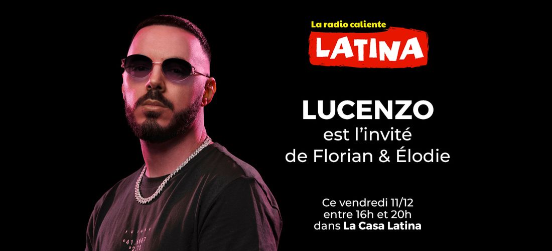 Lucenzo dévoile son nouveau single "Bailamos" ce vendredi sur Latina